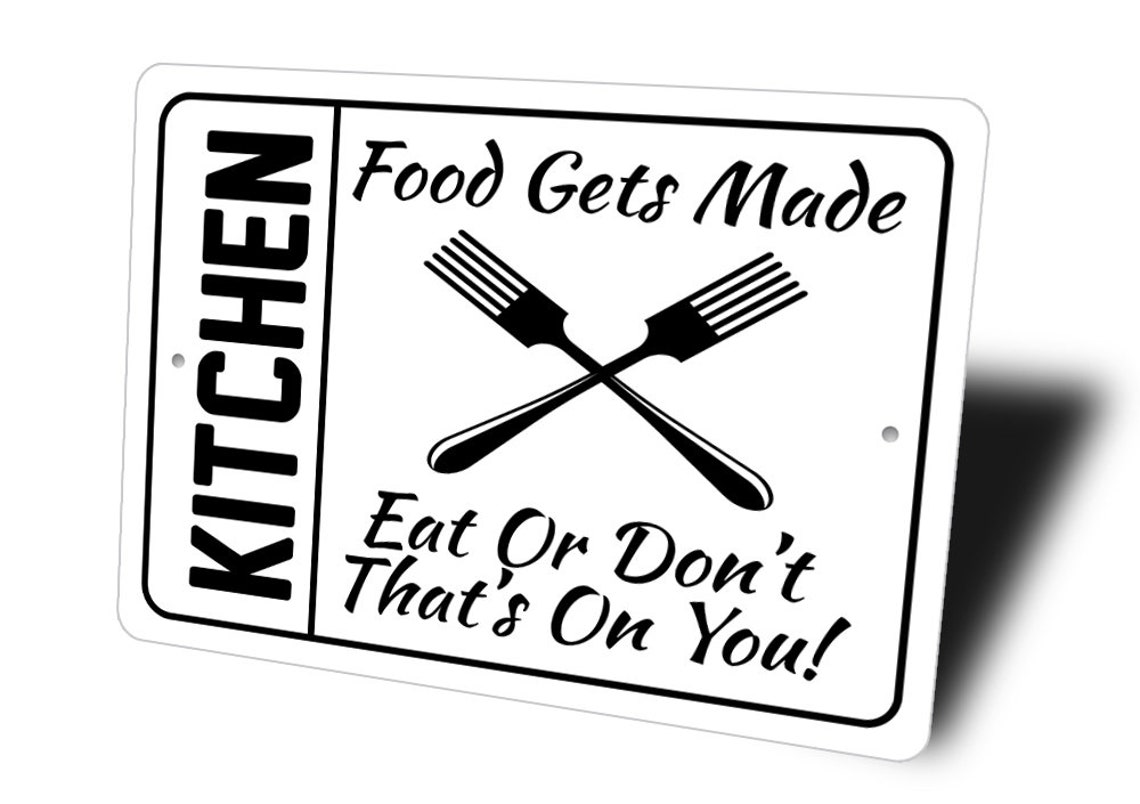 Eat It or Don't Kitchen Sign Funny Kitchen Sign Kitchen - Etsy