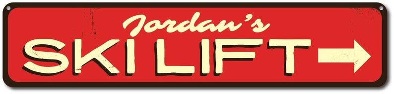 Ski Lift Sign Personalized Ski Arrow Sign Custom Name Ski - Etsy