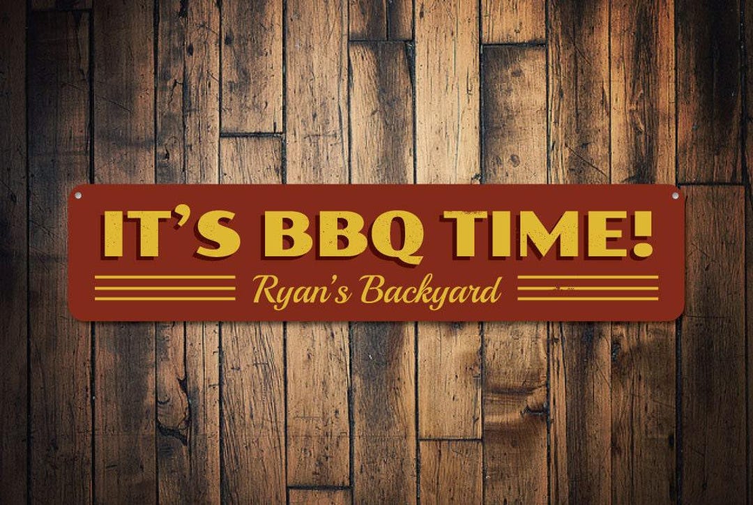 It's BBQ Time Sign, Personalized Backyard Grill Master Name Sign, Good ...