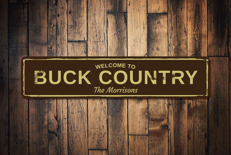 Welcome to Buck Country Sign Personalized Family Name Hunting - Etsy