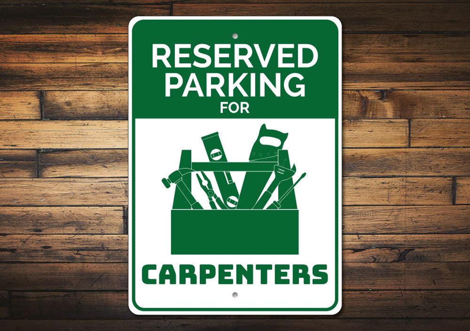 Carpenter Gift, Carpenter Parking Sign, Carpenter Shop Decor, Carpenter ...