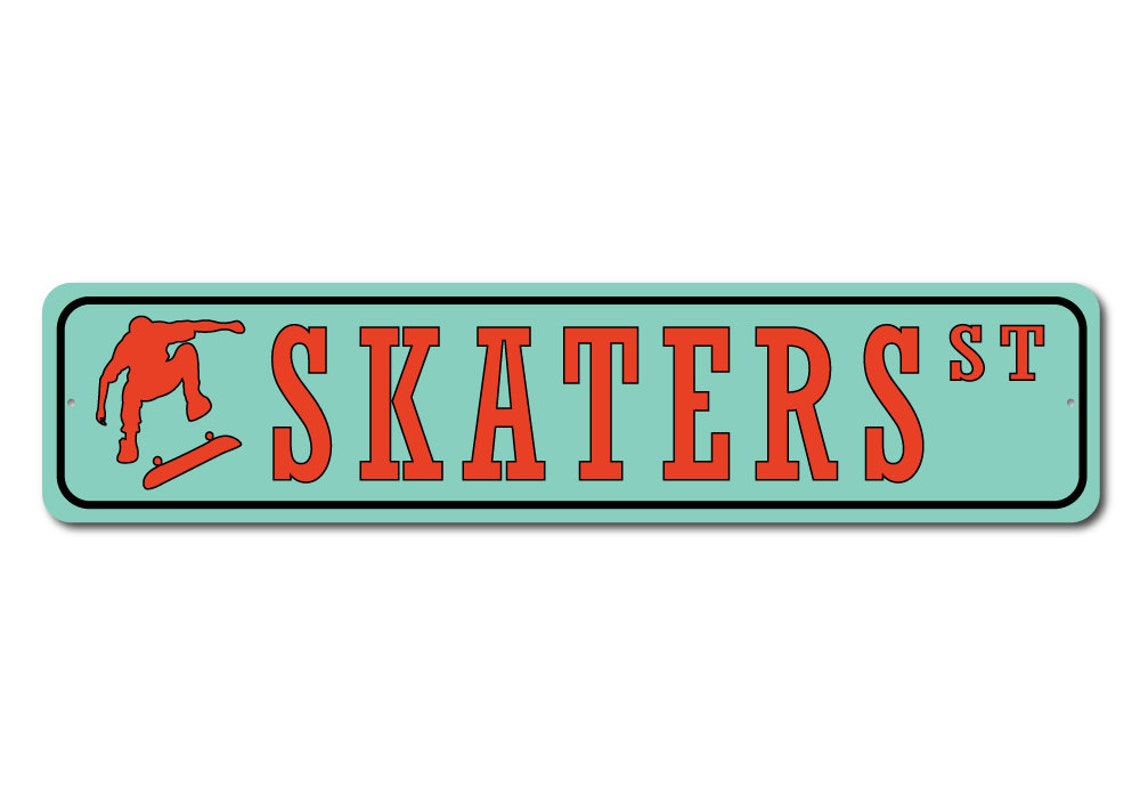 Skaters St Sign Skater Decor Sign for Skate Park Skating - Etsy