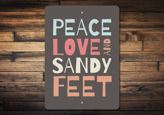 Sandy Feet Sign Peace Love Sign Peace Sign Sandy Feet Beach - Etsy