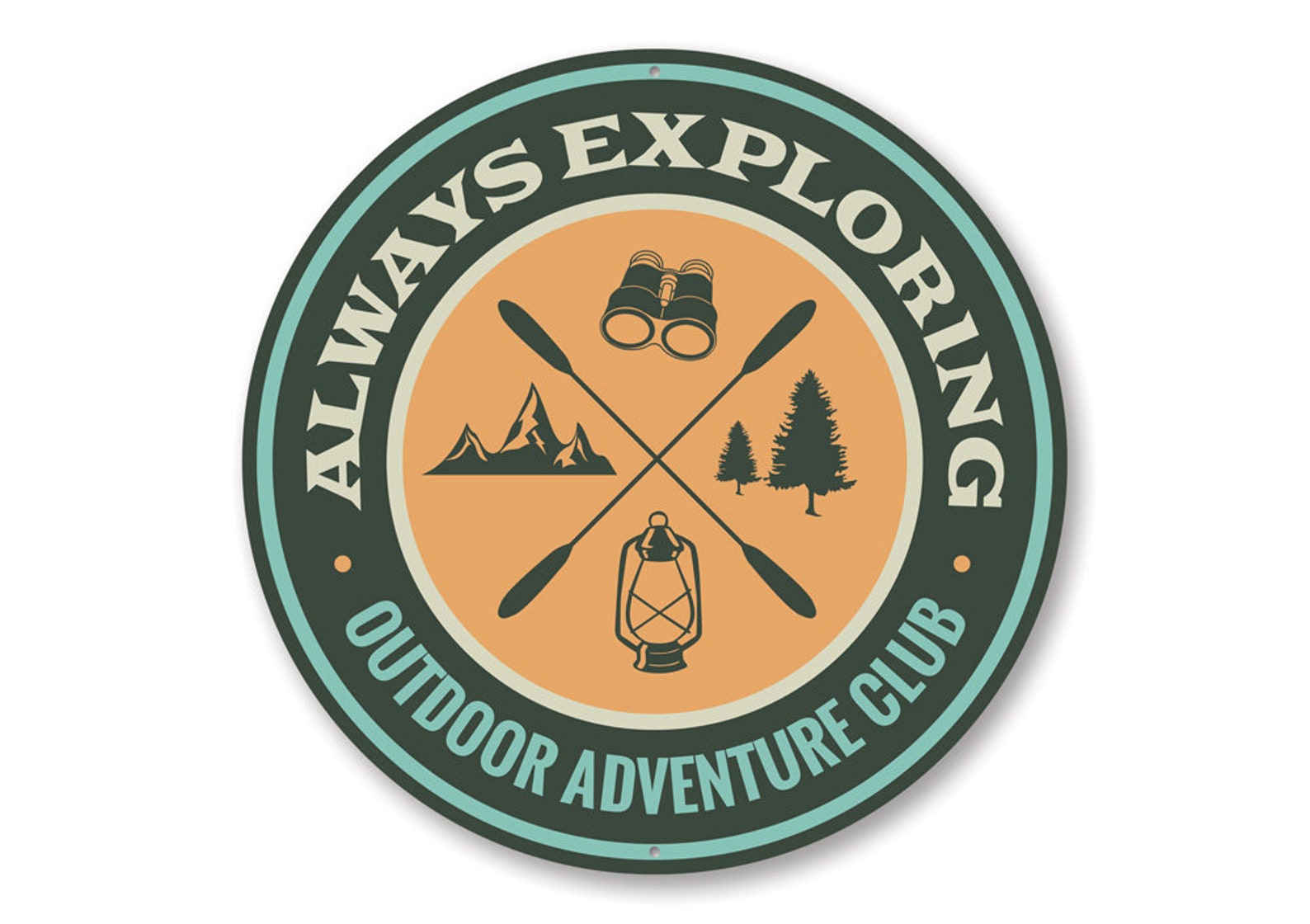 Always Exploring Sign Outdoor Adventure Sign Wilderness - Etsy