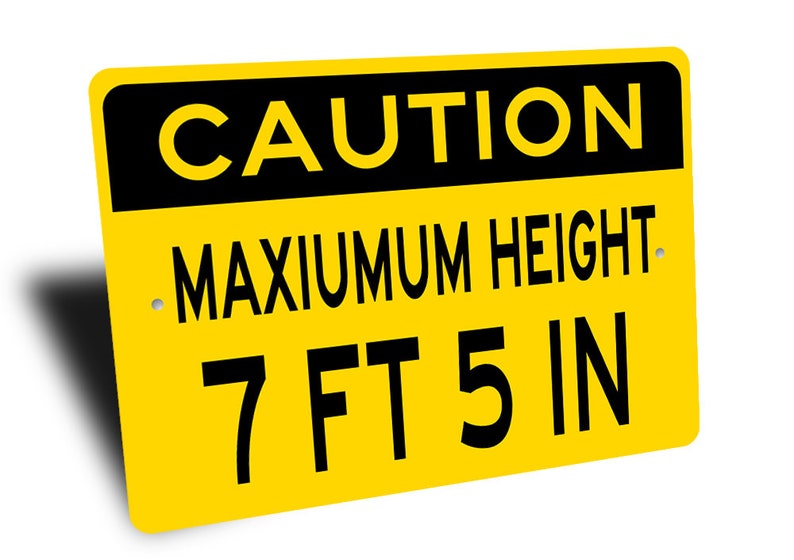 Maximum Height Sign Caution Height Limit Height Limit Sign - Etsy