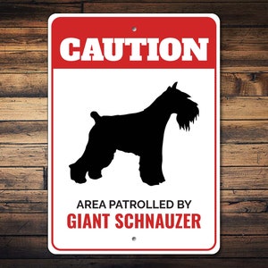 Giant Schnauzer Sign, Caution Dog Sign, Schnauzer Lover, Dog Breed ...