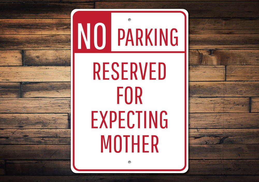 Expecting Mother Parking Sign Gift Pregnant Mother Sign | Etsy