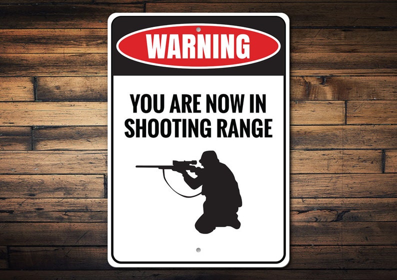 In Shooting Range Warning Gun Owner Warning Gun Signs Dont | Etsy