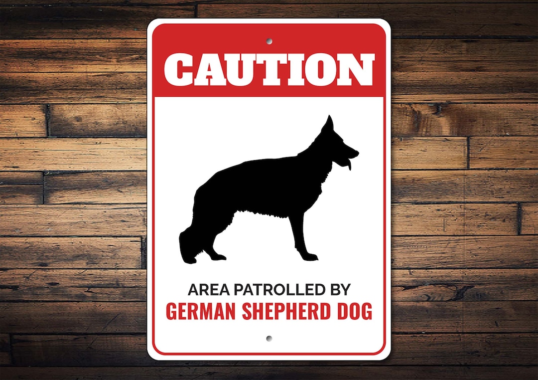 German Shepherd Dog Sign, Caution Dog Sign, Alsatian Dog Lover, Dog ...