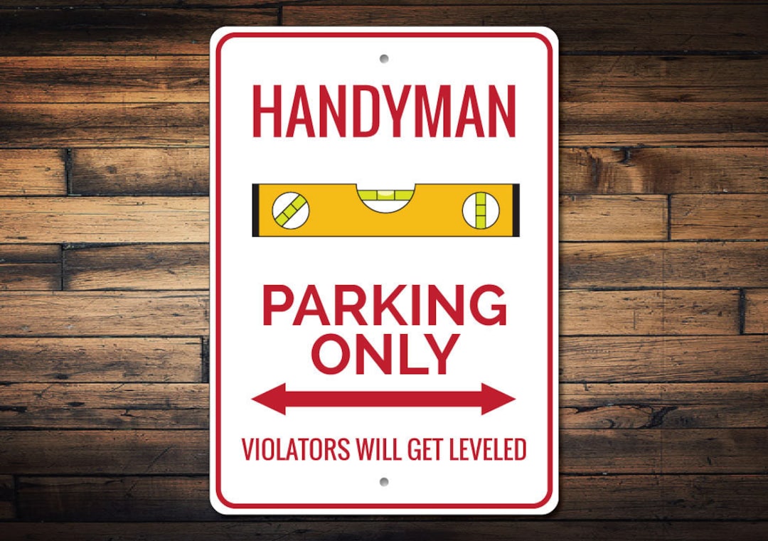 Handyman Parking Sign, Handyman Gift, Handyman Decor, Handyman Sign ...