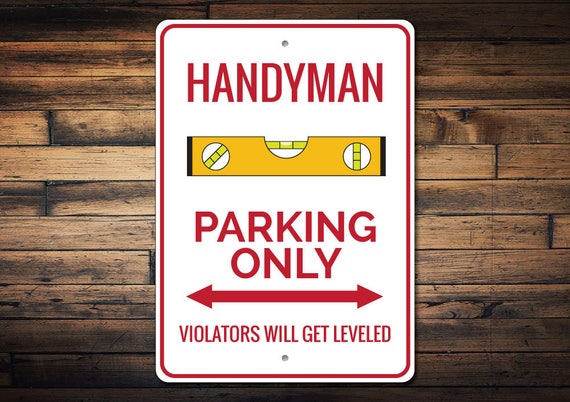 Handyman Parking Sign Handyman Gift Handyman Decor Handyman - Etsy