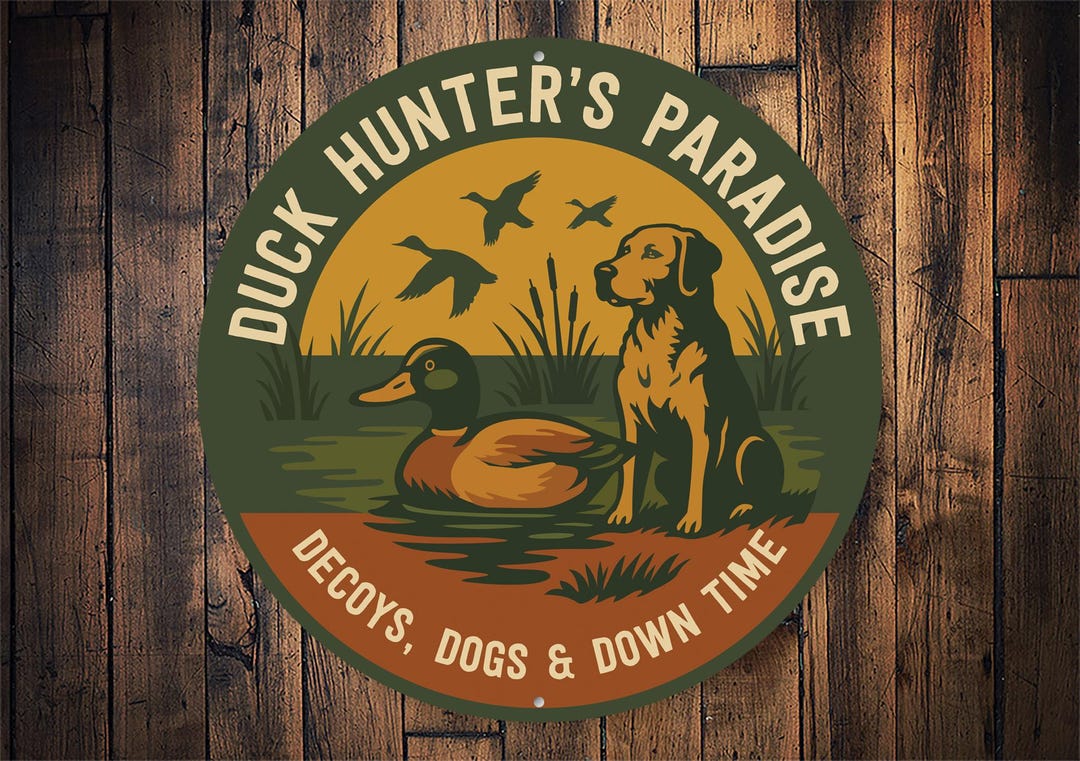 Duck Hunters Paradise Sign, Duck Camp Decor, Duck Hunter Gift, Dog Duck ...