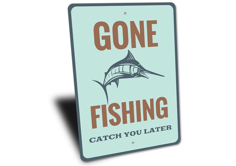 Gone Fishing Sign Fish Catching Sign Beach Decor Sign for | Etsy