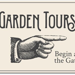 Garden Decor, Garden Tours Sign, Pointing Hand Sign, Garden Gate Sign ...