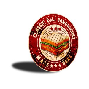 Classic Deli Sandwich Sign, Kitchen Sign, Food Lovers, Sandwich Sign ...