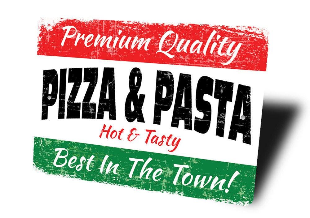 Premium Italian Sign, Italian Food Sign, Good Italian Pizza, Pizza ...