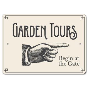 Garden Decor, Garden Tours Sign, Pointing Hand Sign, Garden Gate Sign ...