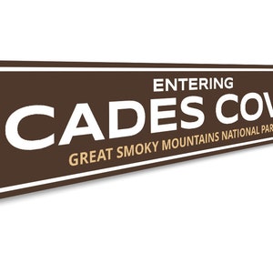 Entering Cades Cove Sign, Entrance Sign, Hiking Trail Sign, Smoky ...