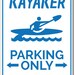 Kayaker Parking Sign, Kayak Man Cave Decor, Kayak Lover Sign, Gift for ...