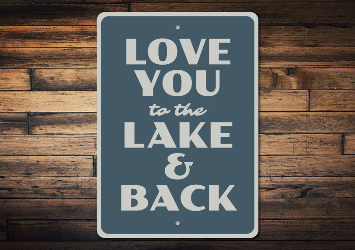 Lake Love Sign Love Phrase Sign Love You Sign Moon and Back - Etsy