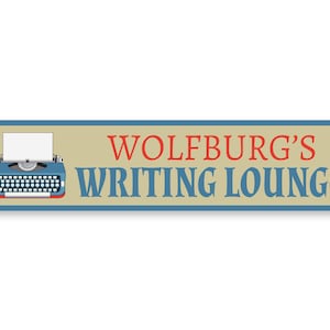 Writing Lounge Sign, Sign for Writers, Writing Lounge Decor, Writing ...