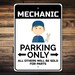 Mechanic Parking Sign, Mechanic Sign, Car Mechanic Gift for Handyman ...