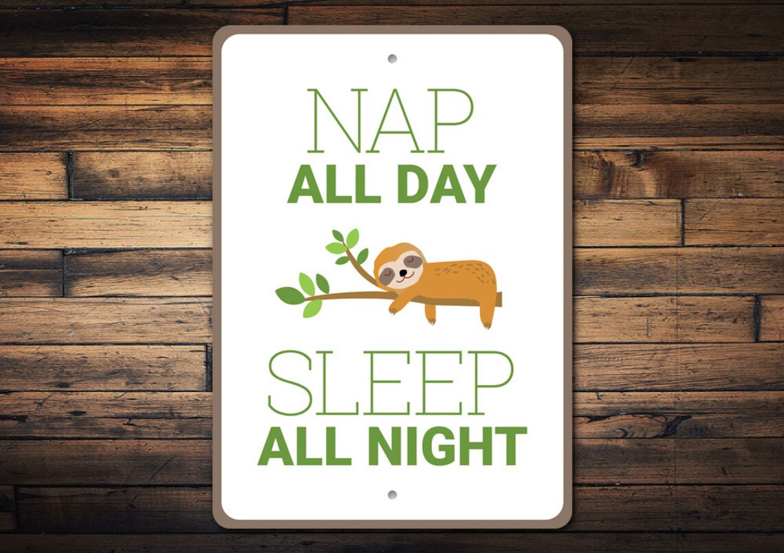 Nap All Day Sign Sleep All Night All Day Sleepers Sleeping | Etsy