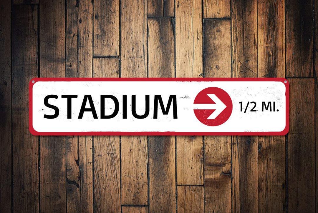 Stadium Sign, Personalized Directional Arrow Mileage Sign, Custom ...
