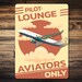 Pilot Lounge Sign, Custom Pilot Sign, Aviators Only Gift, Custom Pilot ...