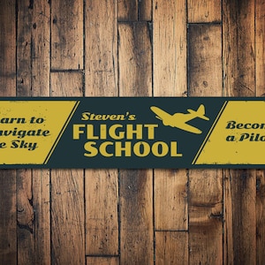 Flight School Sign, Personalized Airplane Learn to Navigate the Sky ...