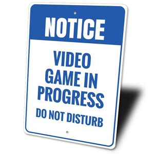 Video Game Decor, Notice Gamer Sign, Do Not Disturb, Caution Video ...