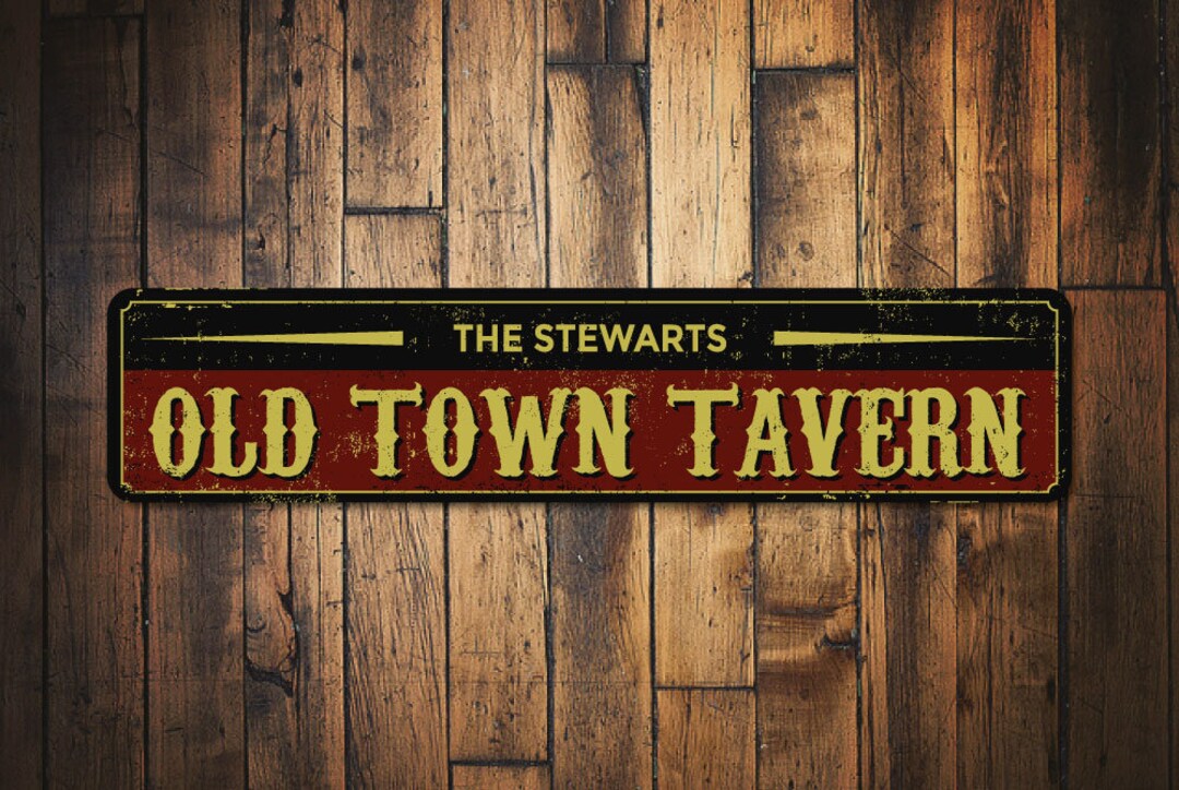 Old Town Tavern Sign, Tavern Decor, Tavern Owner Gift, Town Tav, Custom ...
