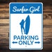 Surfer Girl Parking Sign, Surfer Girl Sign, Surfer Girl Gift for Surfer ...