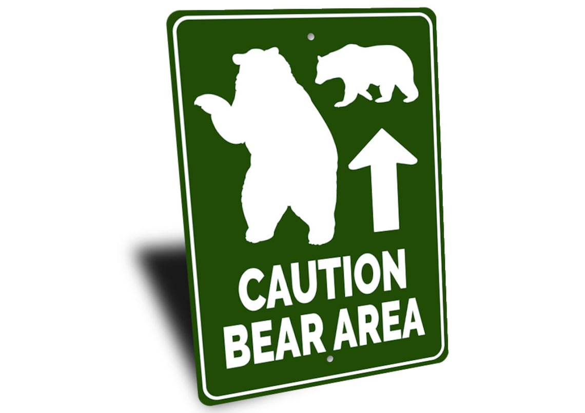 Caution Bear Area Sign Bear Caution Sign Caution Sign Bear | Etsy