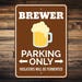 Brewer Parking Sign Brewer Gift Brewer Sign Brewery Decor - Etsy