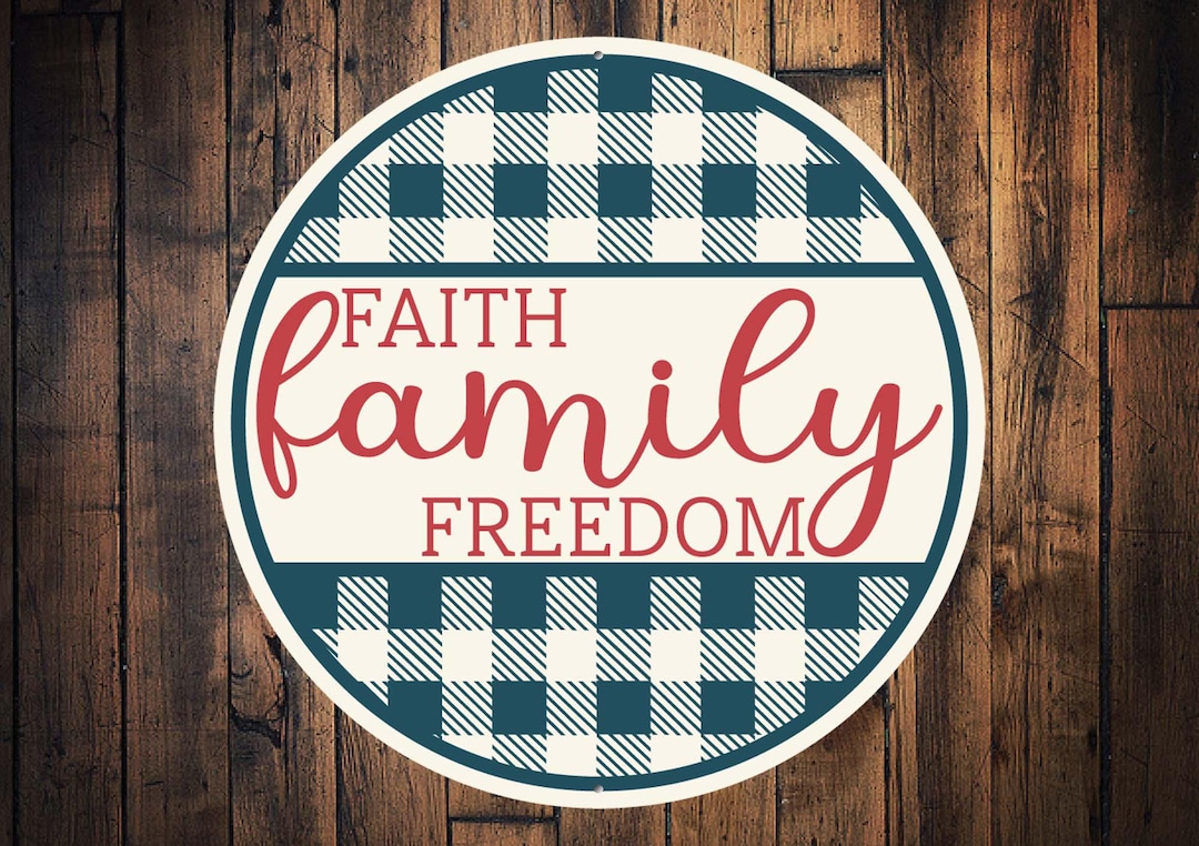 Faith Family Freedom Sign, American Freedom, Patriotic Front Door ...