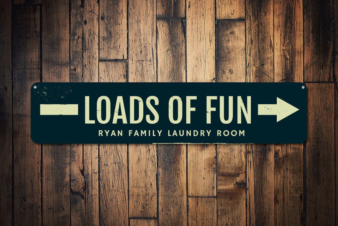 Loads of Fun Sign, Personalized Arrow Family Last Name Laundry Room ...