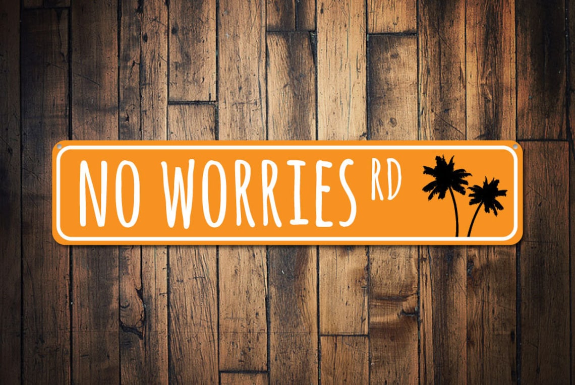 No Worries Rd Sign Custom Beach Street Sign Palm Tree Ocean - Etsy
