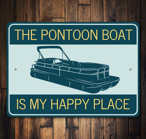 The Pontoon Sign Pontoon Boat Sign Pontooning Boat Decor | Etsy