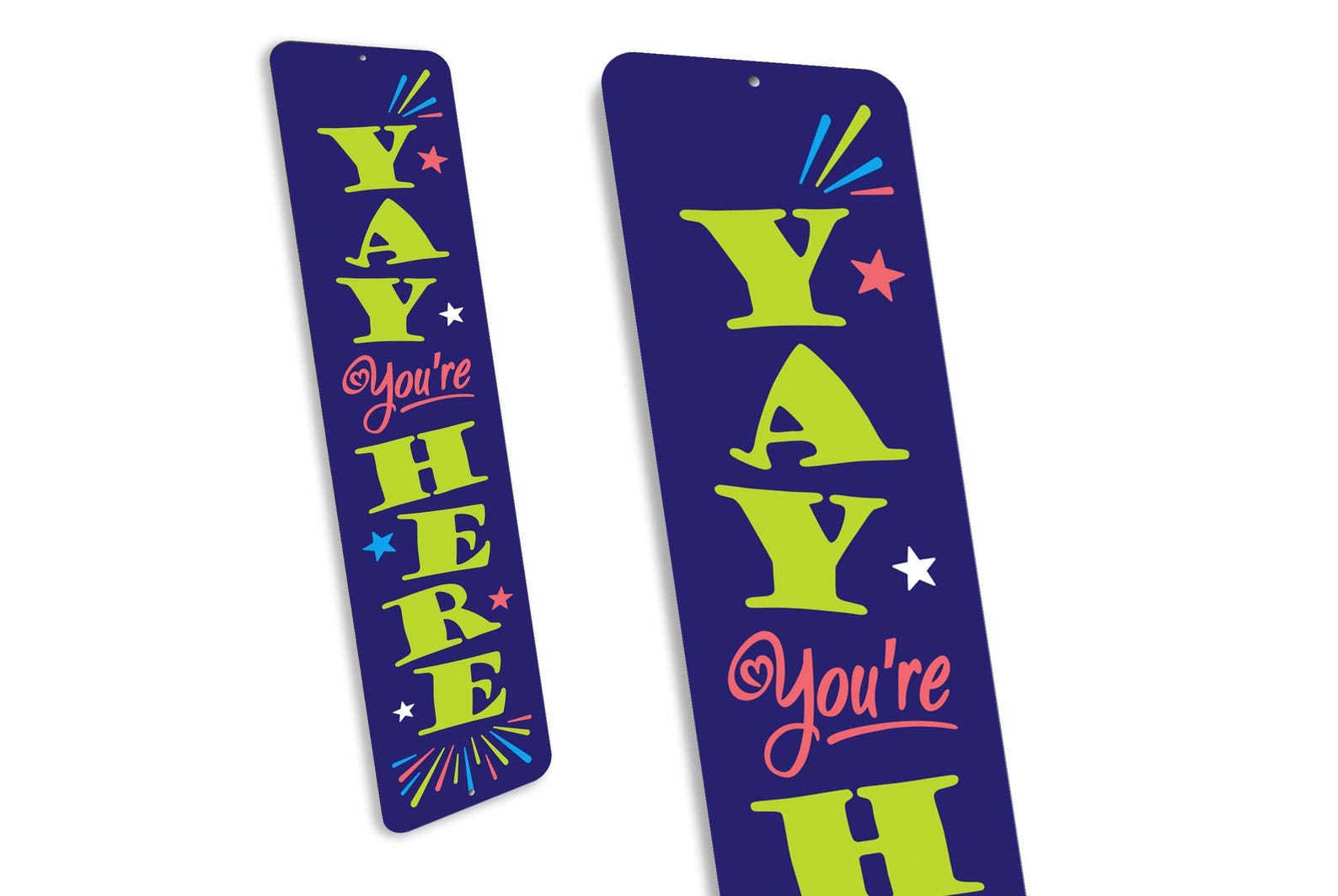 Yay Youre Here Sign, Entryway Sign, Humorous Sign, Funny Welcome Sign ...