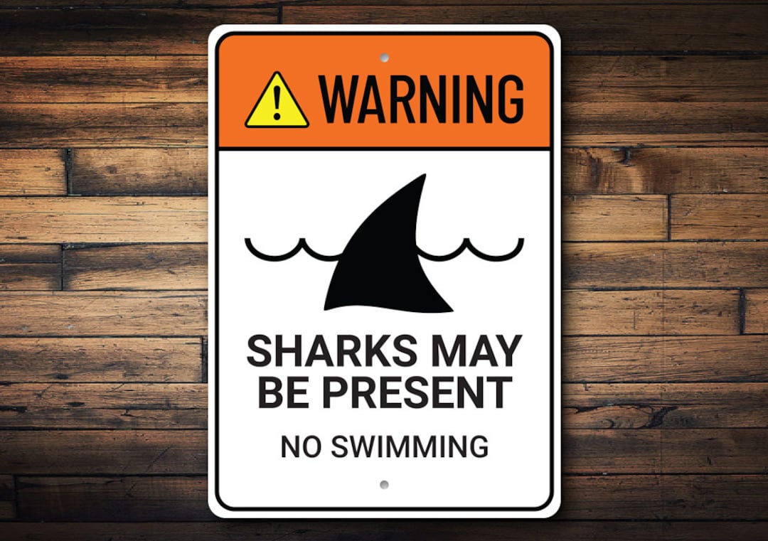 Warning for Shark, Sharks Sign, Shark Present Sign, Ocean Decor, Sharks ...