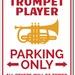 Trumpet Player Gift, Trumpet Player Parking Sign, Trumpet Sign, Trumpet ...