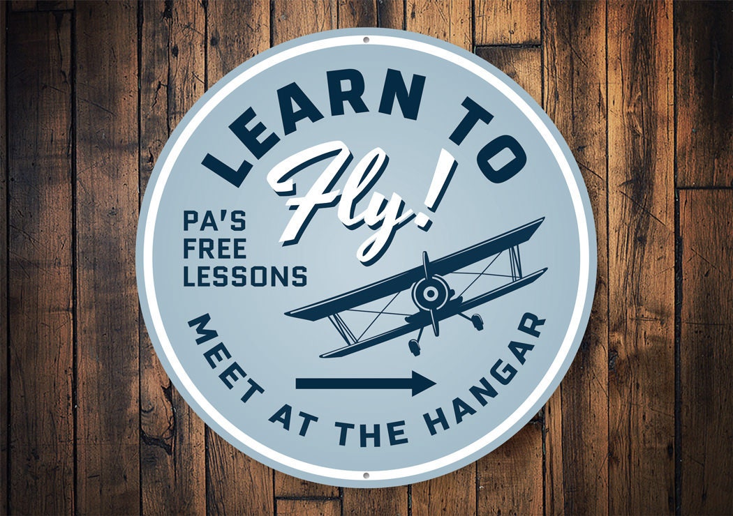 Learn to Fly Sign Hangar Decor Airport Tours Airplane - Etsy