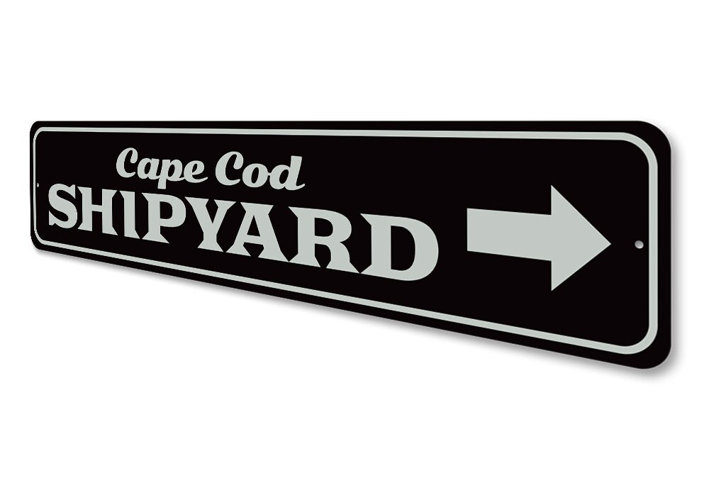 Cape Cod Shipyard Sign, Shipyard Sign, Cape Cod Decorations, Metal ...