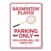 Badminton Player Sign, Badminton Parking Sign, Badminton Gift ...