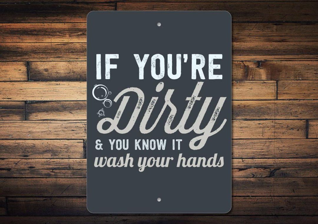 Hand Washing Sign, Funny Bathroom Sign, Bathroom Humor Sign, Wash Your ...