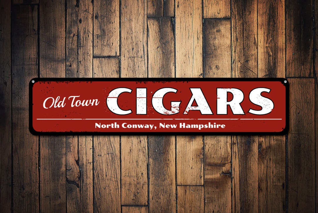 Cigars Sign, Personalized Old Town City State Sign, Custom Cigar Sign ...