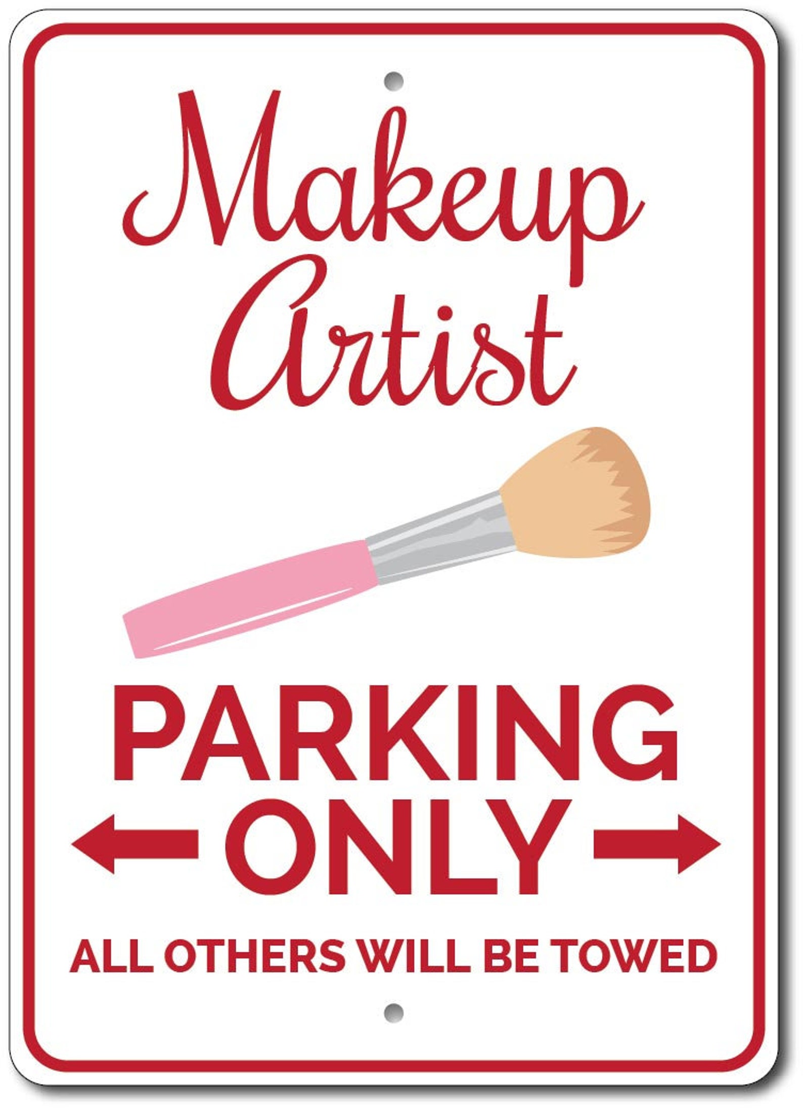 Makeup Artist Parking Sign Makeup Artist Gift Makeup Artist - Etsy