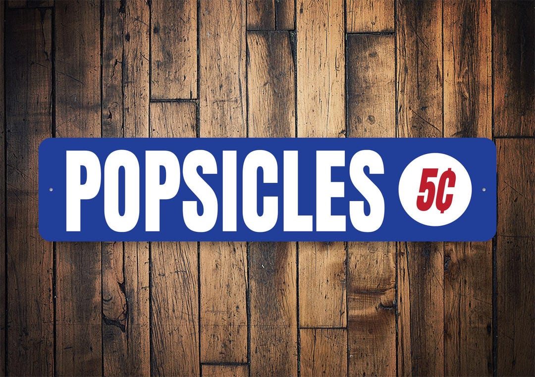 Popsicles for Sale Sign, Popsicle Sign, Popsicle Freezer, Vintage ...