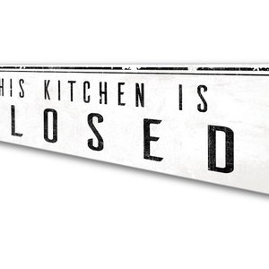 Kitchen Closed Sign, Rustic Kitchen Sign, White & Black Sign, Rustic ...